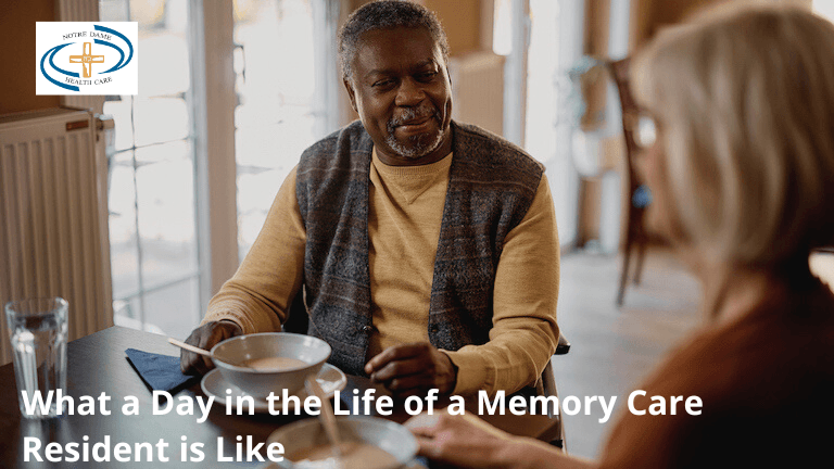 What a Day in the Life of a Memory Care Resident is Like - Notre Dame ...